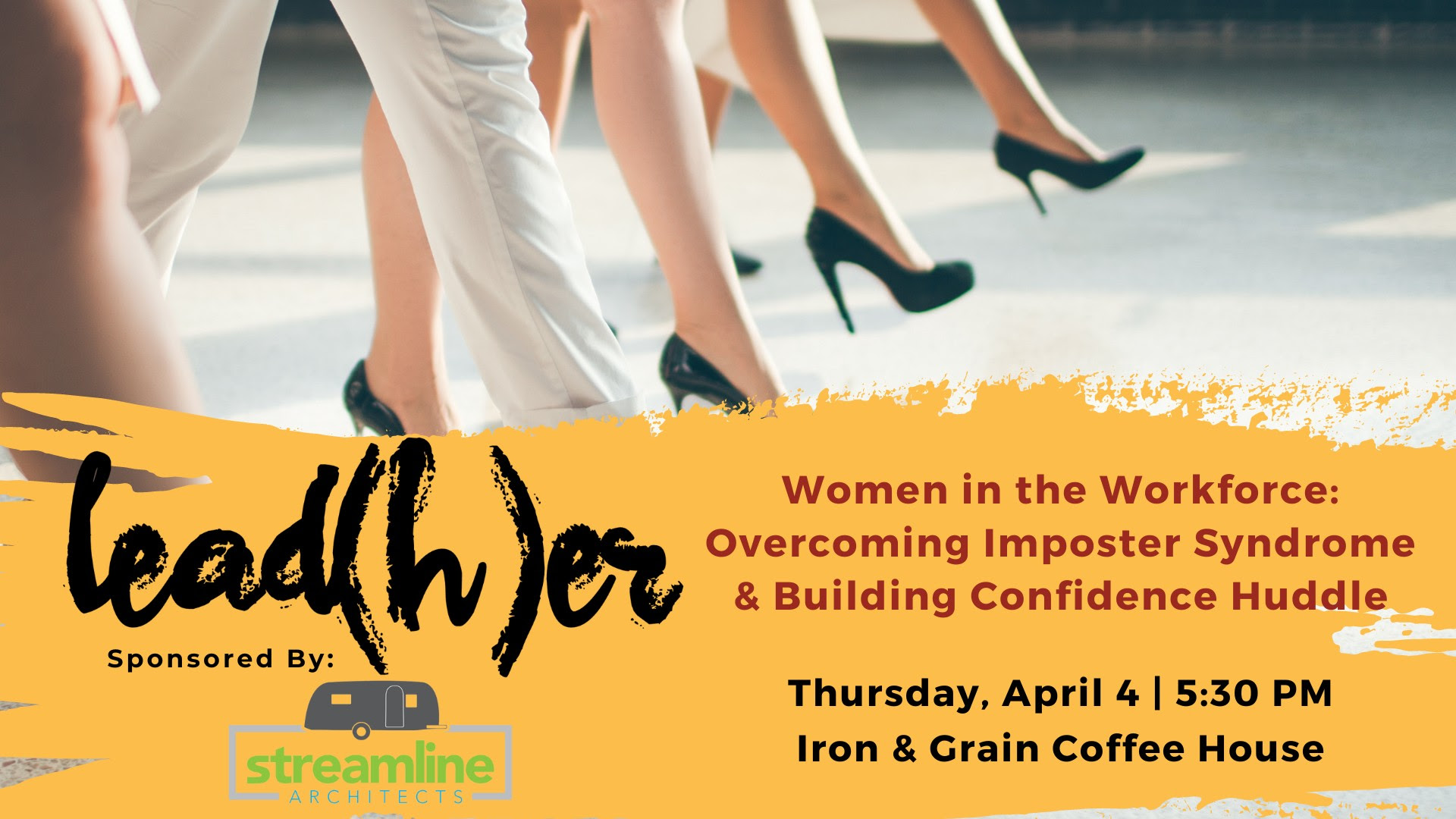 Lead(h)er offers Women in the Workforce event